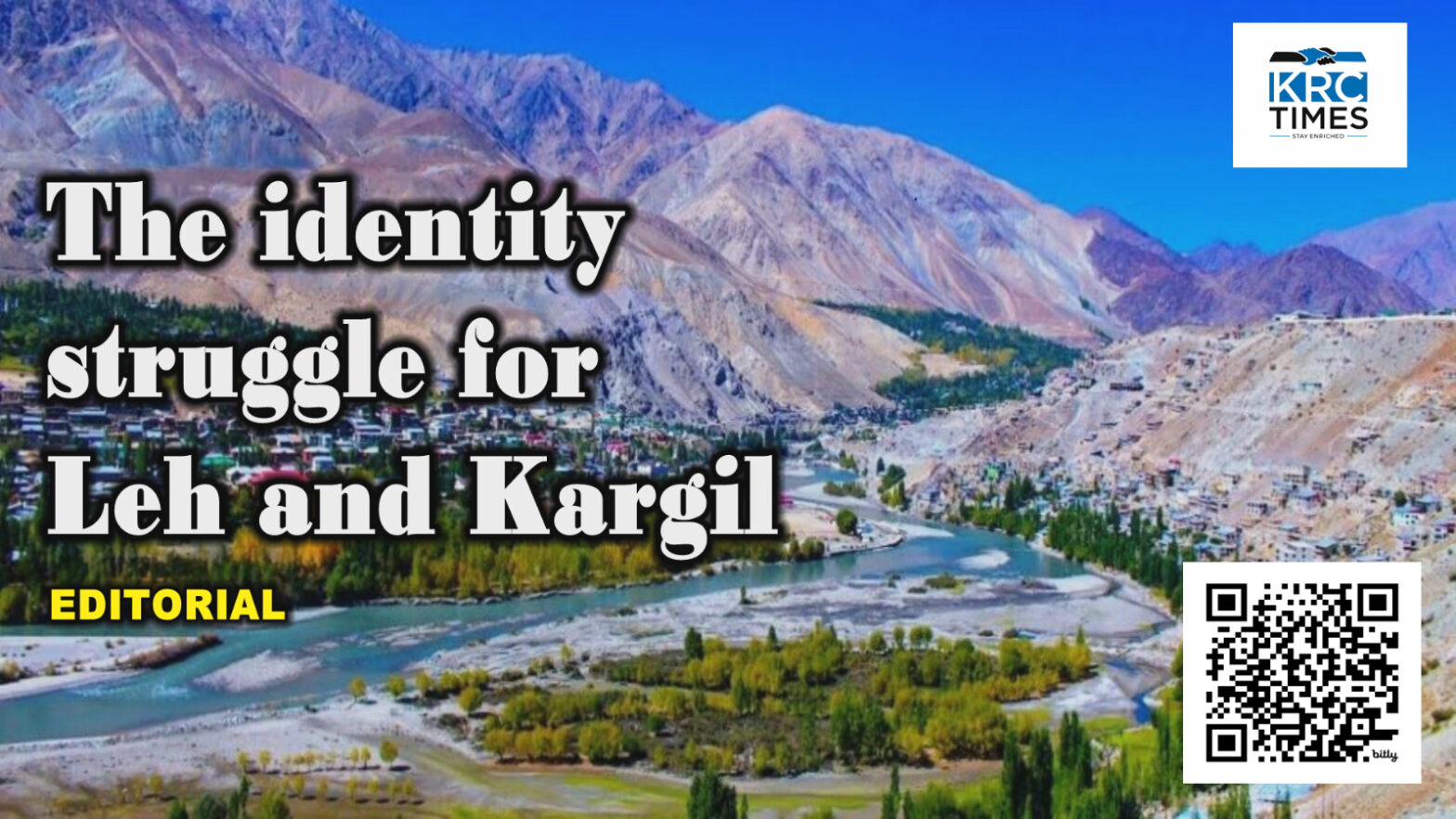 The identity struggle for Leh and Kargil – KRC TIMES